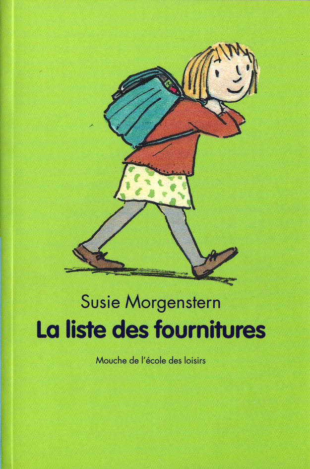 La liste des fournitures | L’école des loisirs, Maison d’Édition Jeunesse
