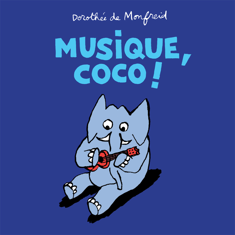 Musique, Coco ! | L’école des loisirs, Maison d’Édition Jeunesse