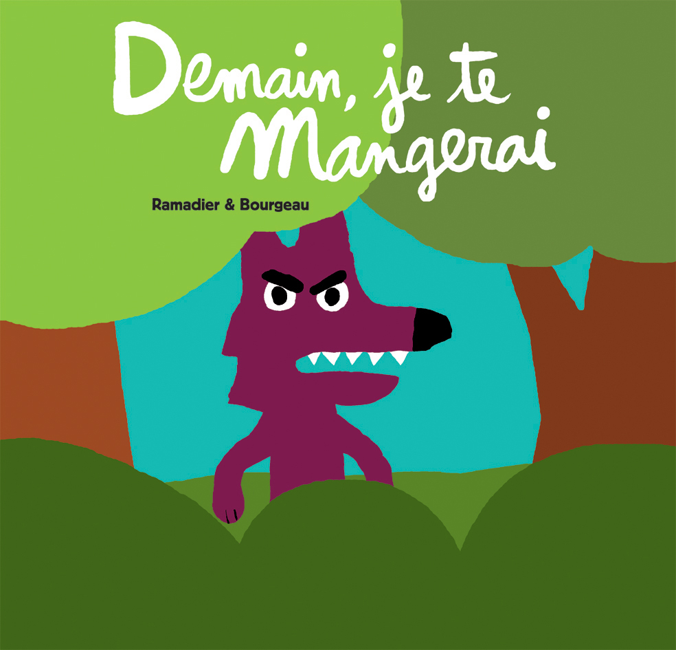 Demain, je te mangerai | L’école des loisirs, Maison d’Édition Jeunesse