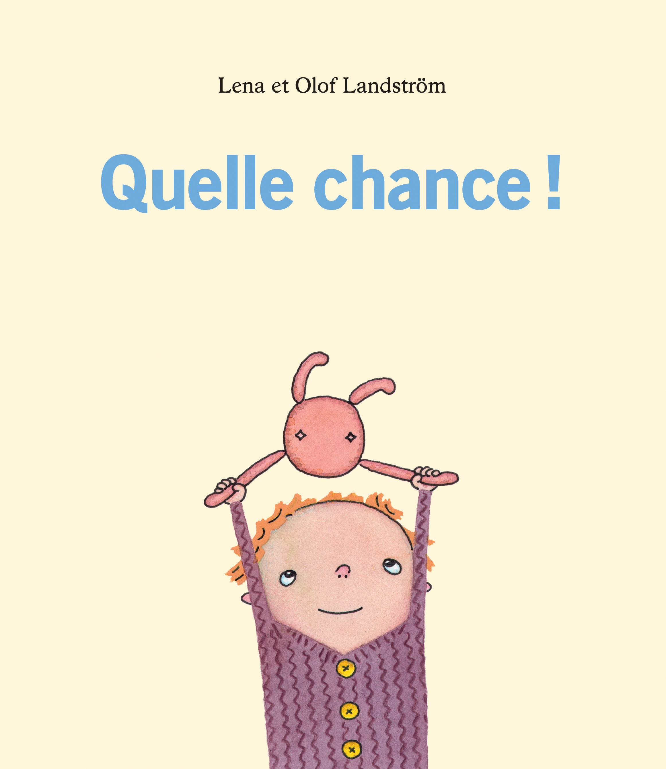 Quelle chance ! | L’école des loisirs, Maison d’Édition Jeunesse