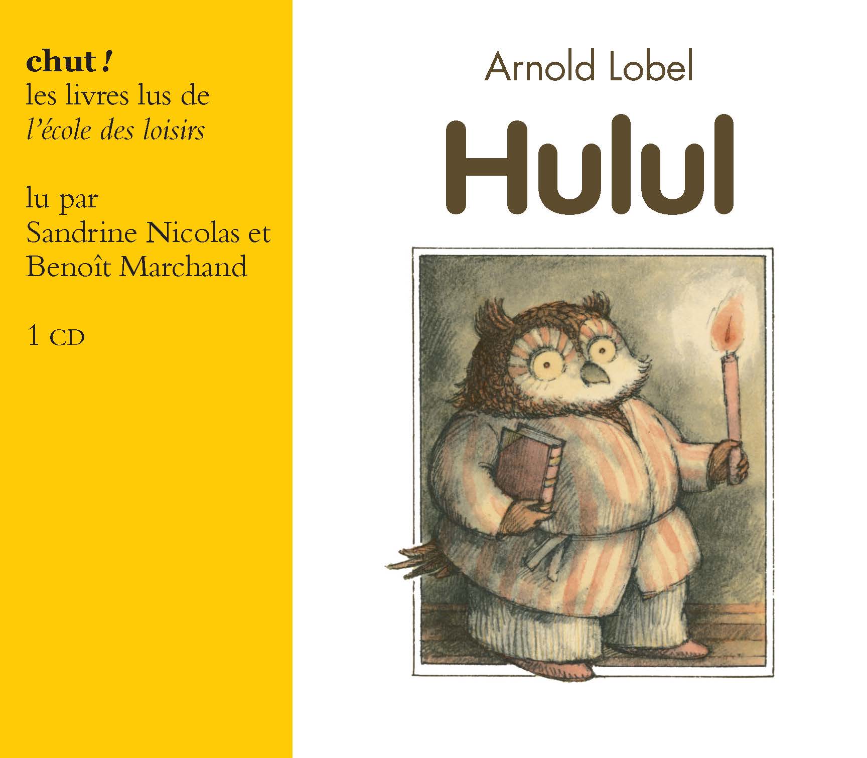 Hulul | L’école des loisirs, Maison d’Édition Jeunesse