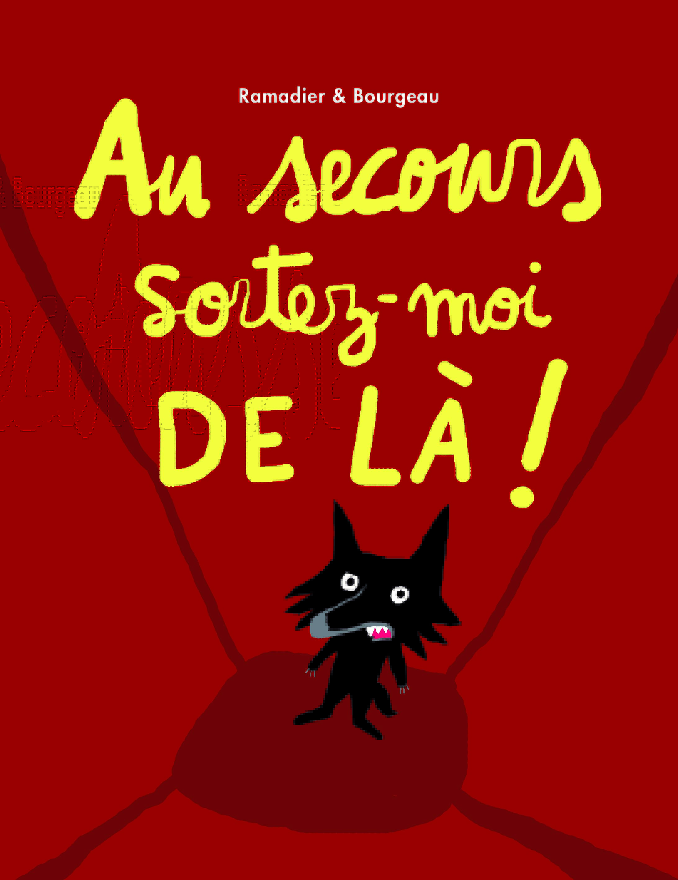 Au secours sortez-moi de là ! | l'école des loisirs