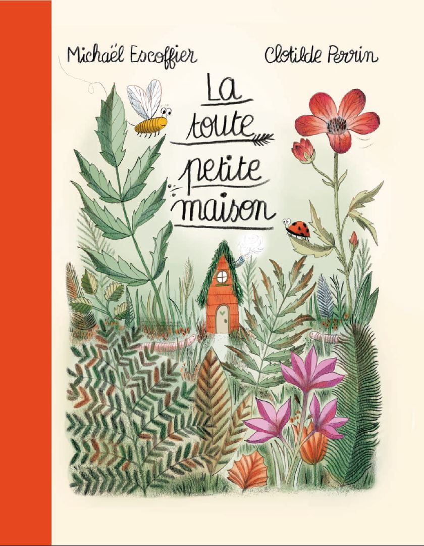 La toute petite maison | L’école des loisirs, Maison d’Édition Jeunesse
