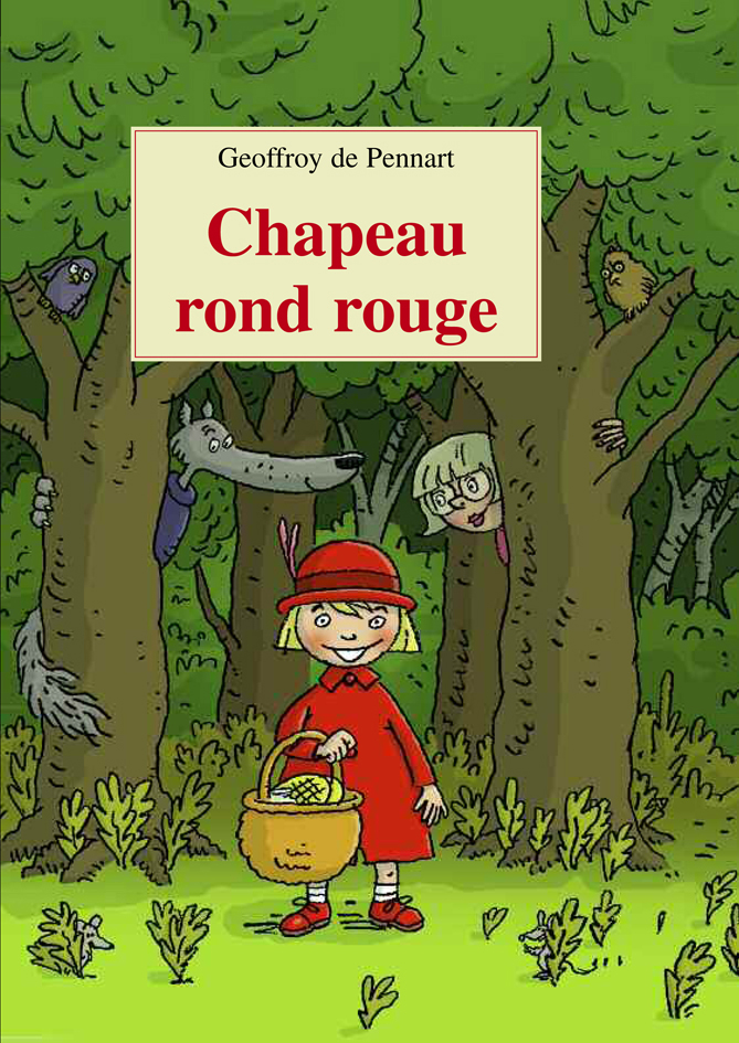Chapeau rond rouge | L’école des loisirs, Maison d’Édition Jeunesse