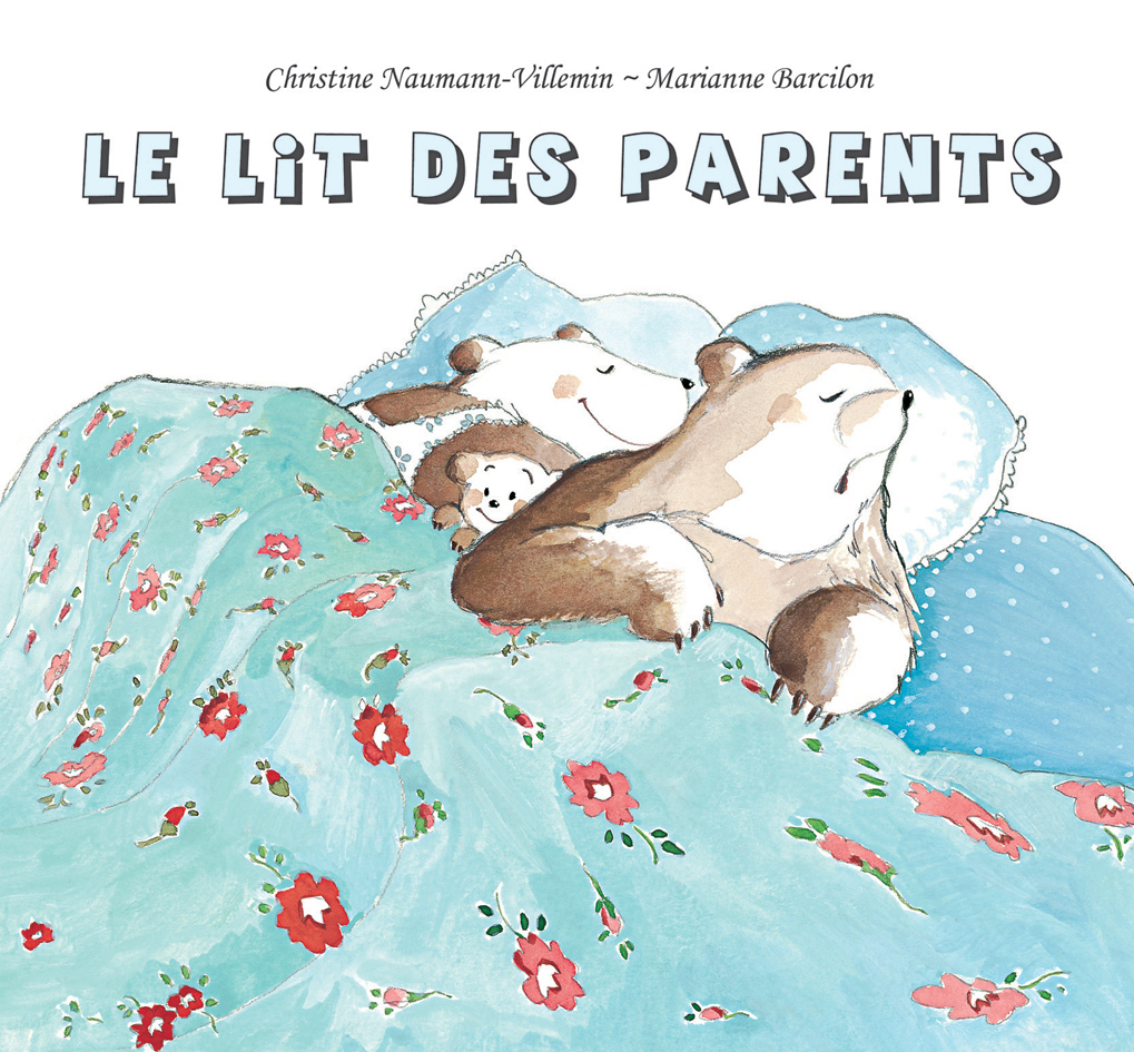 Le lit des parents | L’école des loisirs, Maison d’Édition Jeunesse