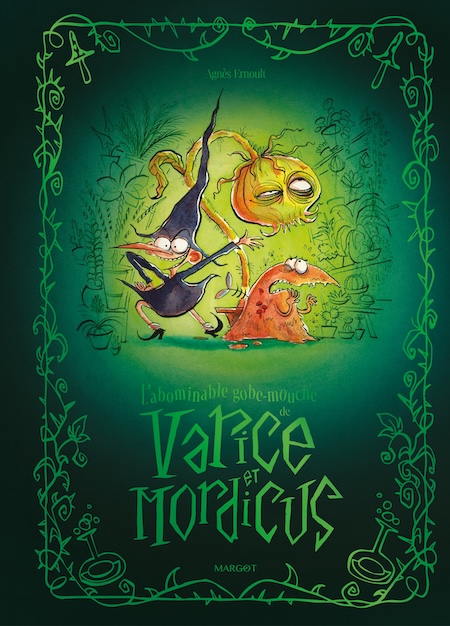 L'abominable gobe-mouche de Varice et Mordicus | L’école des loisirs ...