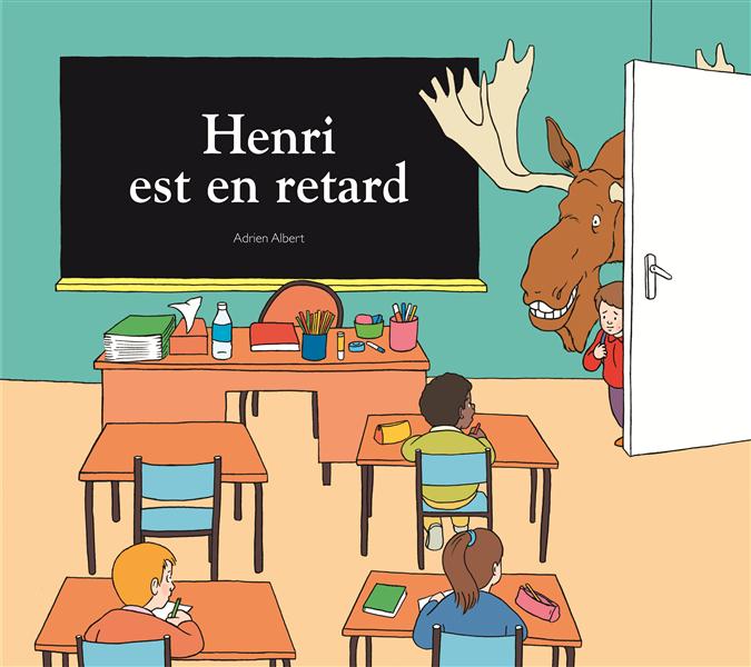 Henri est en retard | l'école des loisirs