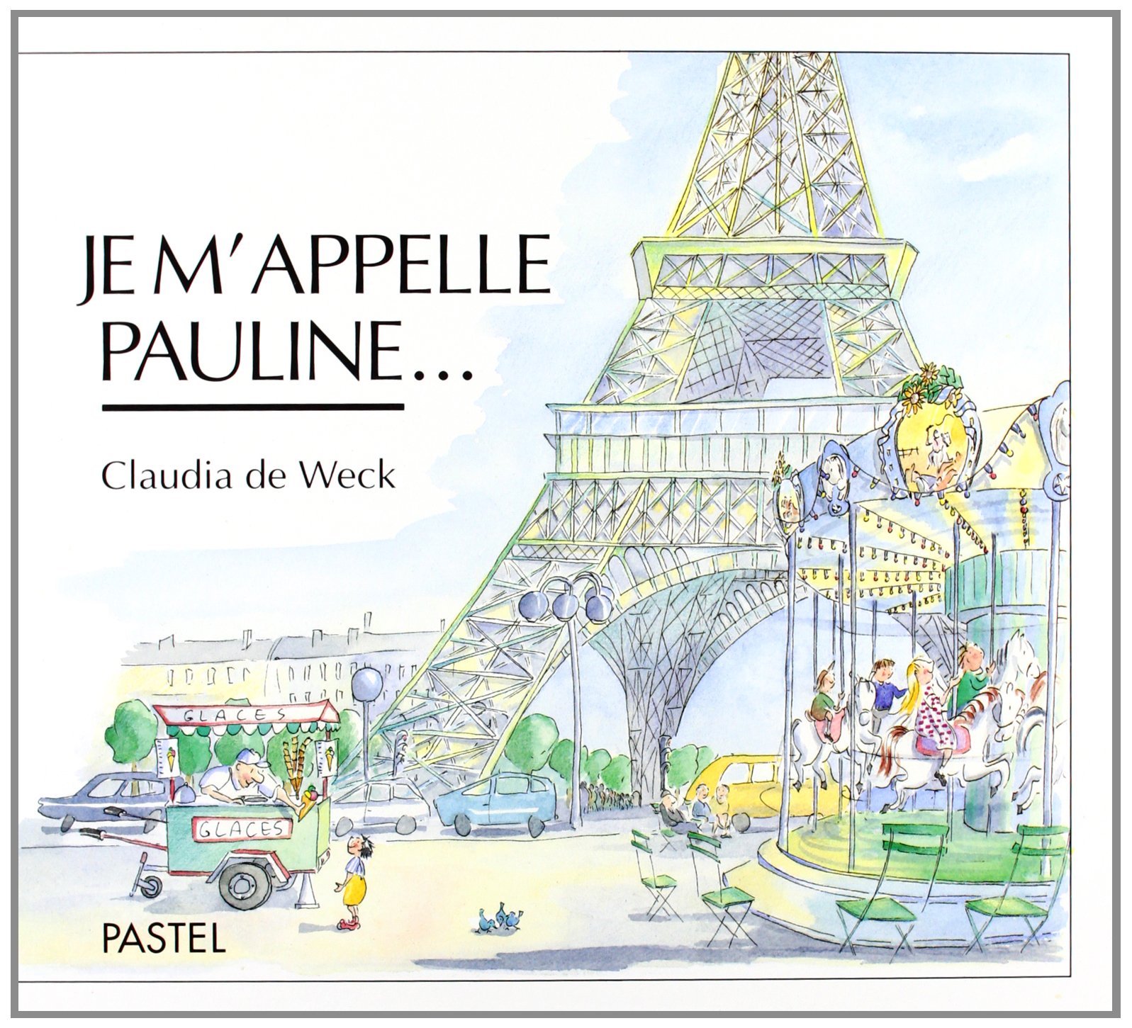 Je m'appelle Pauline | L’école des loisirs, Maison d’Édition Jeunesse